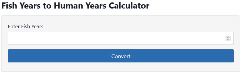 Fish Years to Human Years - Fish Age Calculator