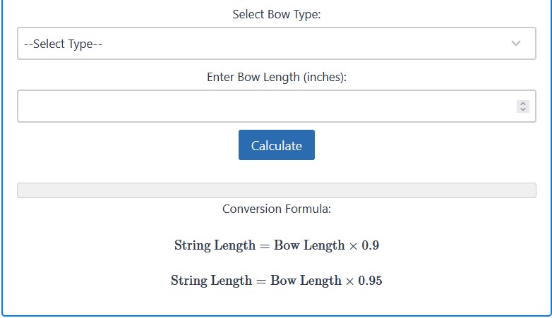 Bow String Length Calculator - Easily Measure Bow String Length Bow String Length Calculator - Easily Measure Bow String Length