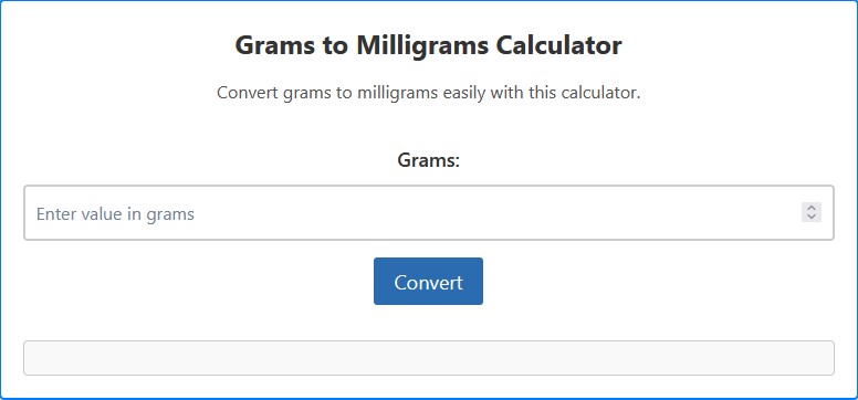 Convert Grams to Milligrams - G to Mg Calculator