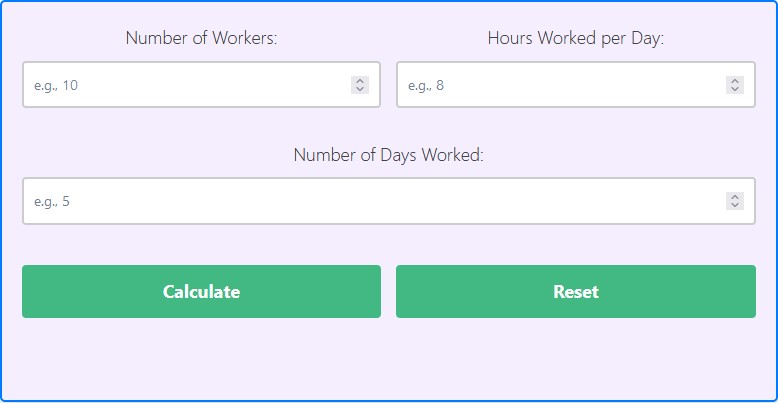 Man-Hours Calculator - How Many Hours Am i Working Calculator