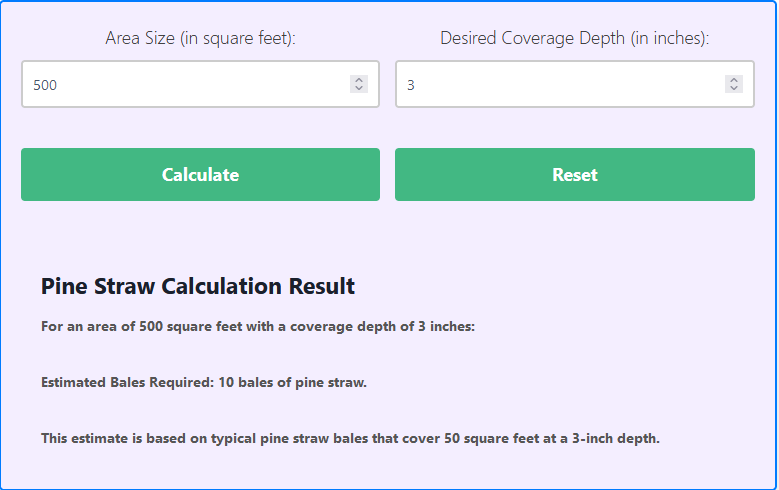 Pine Straw Calculator - Calculate Pine Straw Coverage and Costs